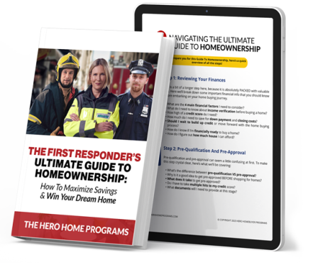 First Responder Home Buying Guide | Hero Home Programs™